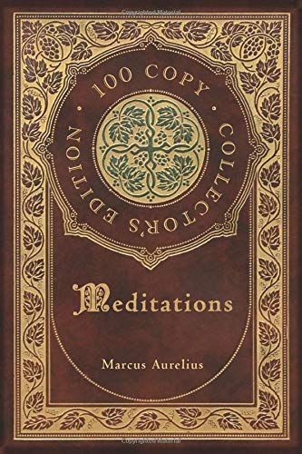 Meditations (100 Copy Collector's Edition): Aurelius, Marcus ...