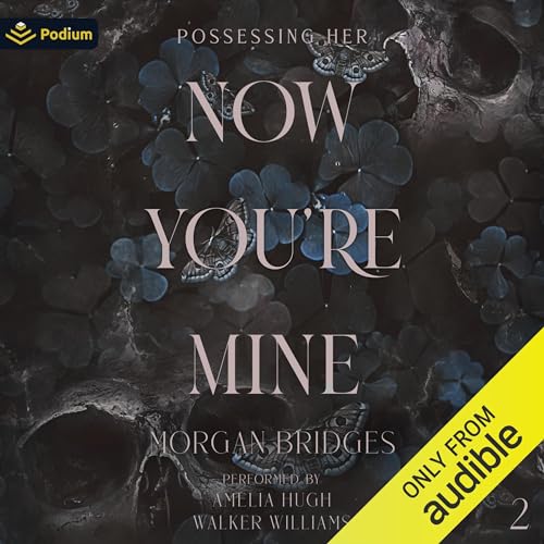 Amazon.com: Now You're Mine: Possessing Her, Book 2 (Audible Audio Edition): Morgan Bridges ...