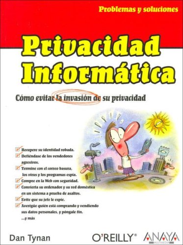 Privacidad Informatica / Computer Privacy Annoyances: Como Evitar La ...