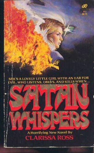 Satan Whispers: Ross, Clarissa: 9780843909135: Amazon.com: Books