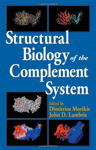 Structural Biology Of The Complement System: 9780824725402: Medicine ...