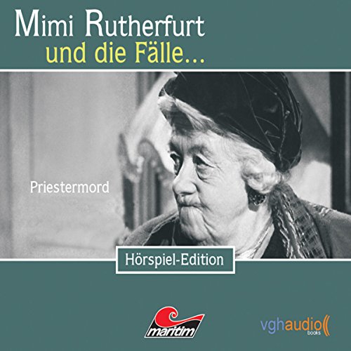 Priestermord: Mimi Rutherfurt und die Fälle… 7 (Audio Download ...