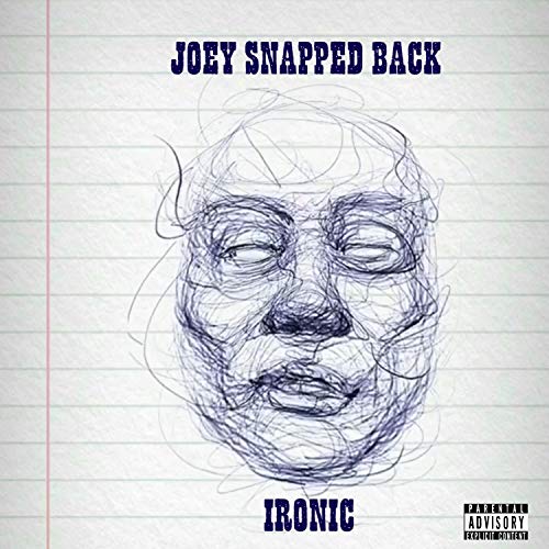 Écouter Ironic par Joey Snapped Back sur Amazon Music Unlimited