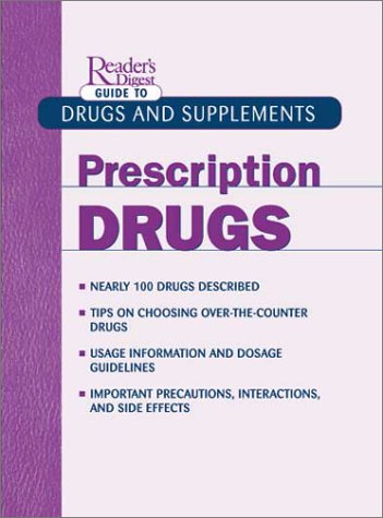 Prescription Drugs (Reader's Digest Guide to Drugs and Supplements ...