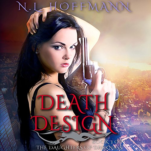 Amazon.com: Death Design: The Daughters of Darkness Book 3 (Audible Audio Edition): N.L ...