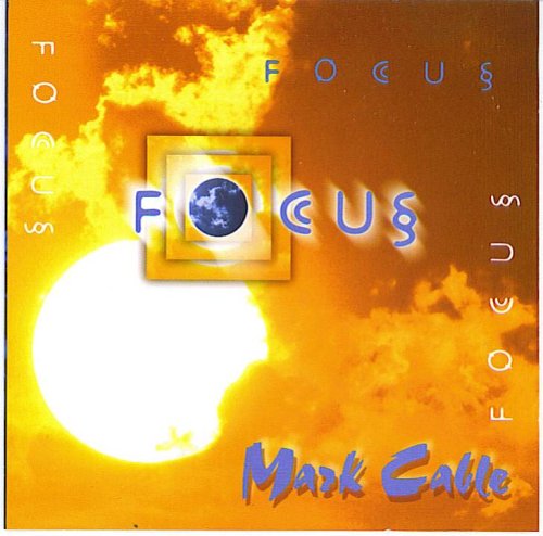 Mark Cable - Focus - Amazon.com Music
