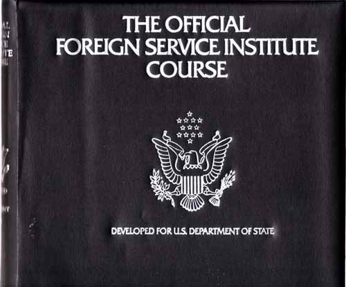 OFFICIAL FOREIGN SERVICE SPANISH LANGUAGE COURSE, BOOK AND 12 TAPES ...