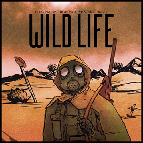 Play Wild Life (Original Motion Picture Soundtrack) by Yosef Benzion on ...