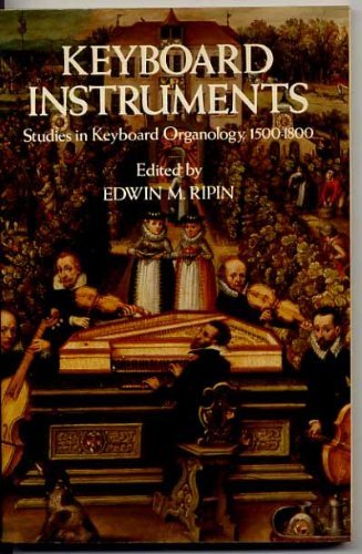Amazon.com: Keyboard instruments: Studies in keyboard organology, 1500 ...