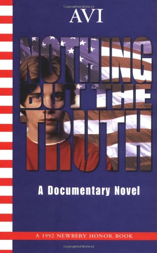 Amazon.co.jp: Nothing but the Truth: A Documentary Novel : Avi: 洋書