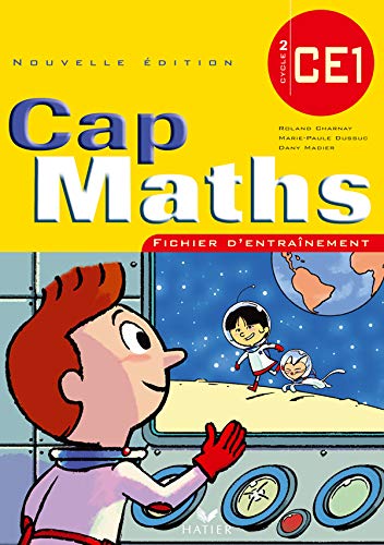 Amazon.com: Cap Maths : Cycle CE1: 9782218921223: Charnay, Roland ...