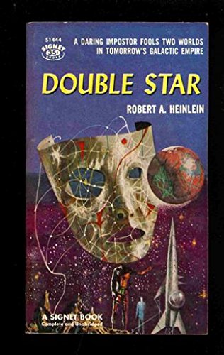 Double Star: Heinlein, Robert A.: 9780451066060: Amazon.com: Books