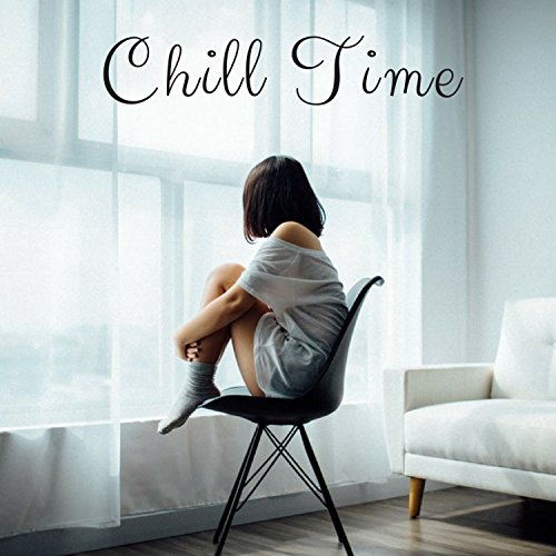 Chill Time de VARIOUS ARTISTS en Amazon Music Unlimited