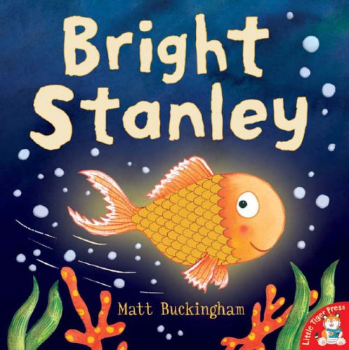 Bright Stanley: Amazon.co.uk: Buckingham, Matt, Buckingham, Matt ...
