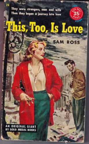 This, Too, Is Love: Sam Ross: Amazon.com: Books
