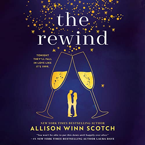 Amazon.com: The Rewind (Audible Audio Edition): Allison Winn Scotch ...
