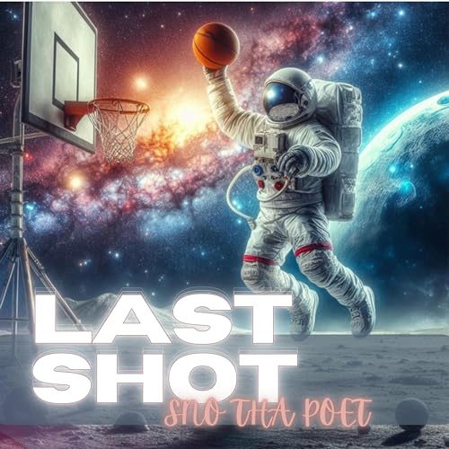 Amazon Music Unlimited - Sno tha poet 『Last Shot』