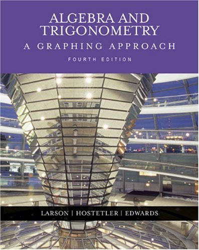Algebra and Trigonometry: A Graphing Approach... by Larson, Ron