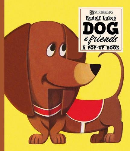 Dog And Friends: A Pop-Up Book (Scribblers Pop-Up Book): Amazon.co.uk ...
