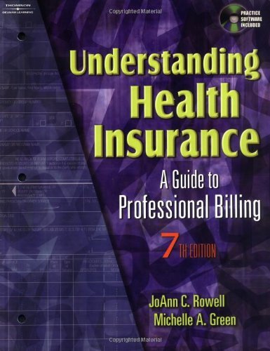 Understanding Health Insurance: A Guide to Professional Billing: 7th ...