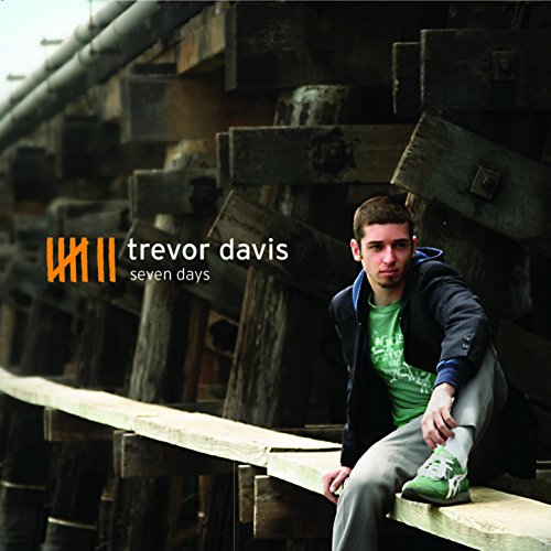 Spiele Seven Days von Trevor Davis auf Amazon Music ab
