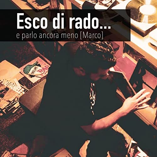 Esco di rado e parlo ancora meno : Radio BraOnTheRocks: Amazon.in: Books