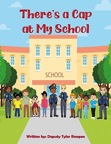Amazon.com: There's a Cop at My School eBook : Reagan, Tyler, Schipper ...