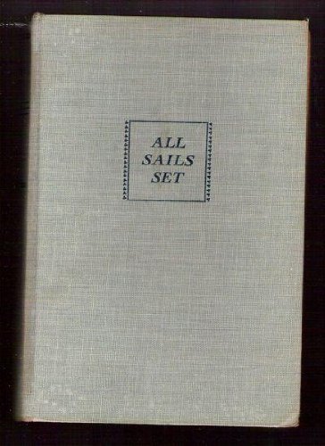 All Sails Set: Edith Austin Holton: Amazon.com: Books