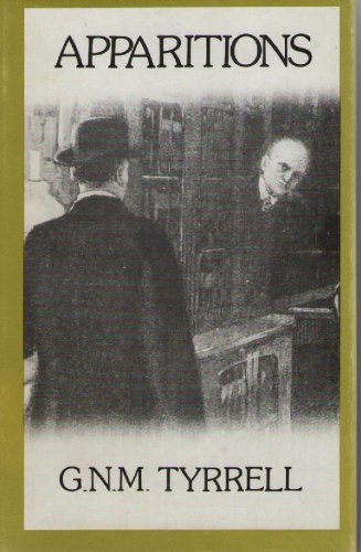 Apparitions: Tyrrell, G. N. M: Amazon.com: Books