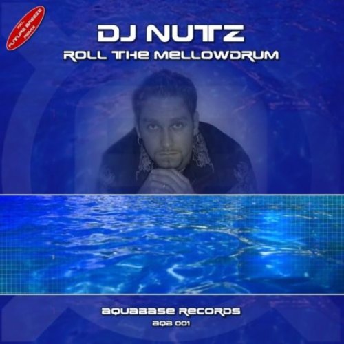 Amazon.com: Roll the Mellowdrum : DJ Nutz: Digital Music