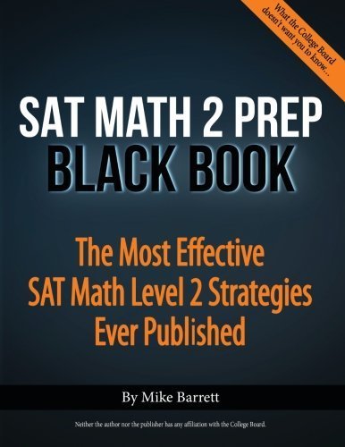 SAT Math 2 Prep Black Book: The Most Effective SAT Math Level 2 ...