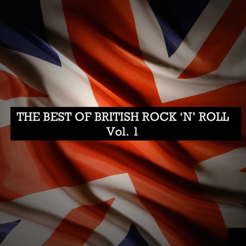 Amazon MusicでVARIOUS ARTISTSのThe Best of British Rock 'N' Roll, Vol. 1を再生する