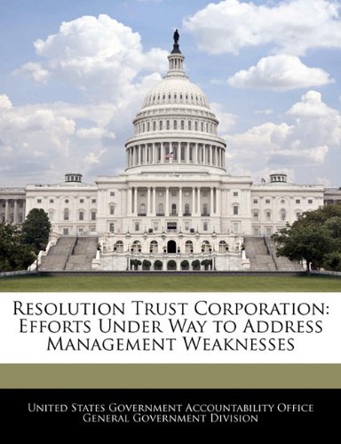 Amazon.com: Resolution Trust Corporation: Efforts Under Way to Address ...
