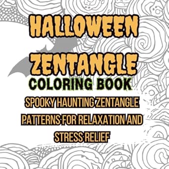 Amazon.com: HALLOWEEN ZENTANGLE: SPOOKY HAUNTING ZENTANGLE PATTERNS FOR ...