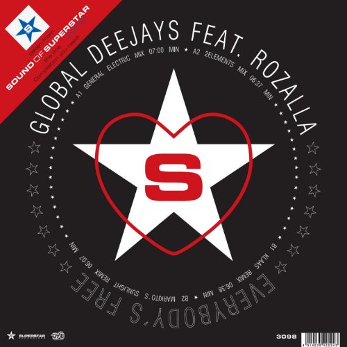 Spiele Everybody´s Free - Taken From Superstar Recordings von Global ...