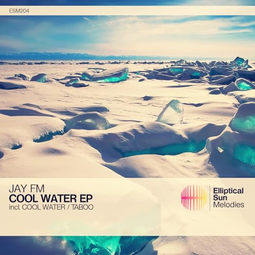Play Cool Water EP by Jay FM on Amazon Music