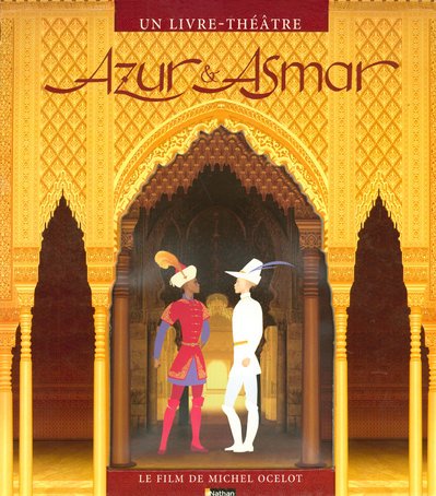 AZUR ET ASMAR LIVRE THEATRE : Ocelot, Michel: Amazon.fr: Books