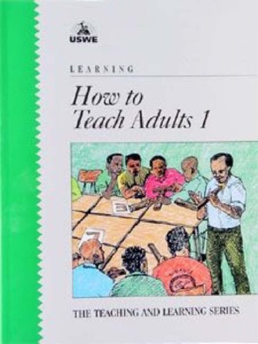 Buy Learning How to Teach Adults: v.1 (Learning ABET trainer series ...
