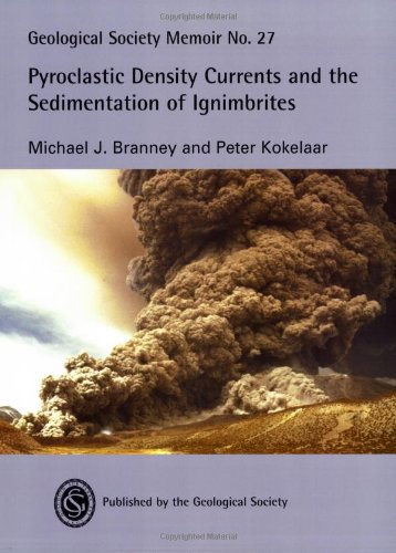 Pyroclastic Density Currents and the Sedimentation of Ignimbrites ...