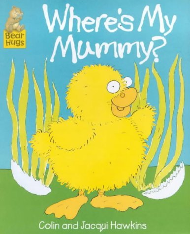 Where's My Mummy?: Amazon.co.uk: Hawkins Colin, Jacqui: 9780744568448 ...