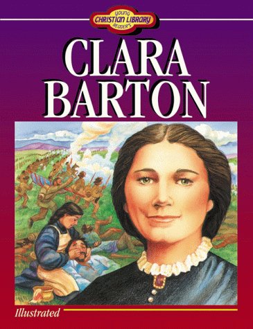 Amazon.com: Clara Barton (Young Reader's Christian Library ...