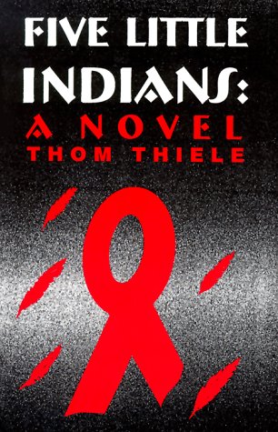 Five Little Indians: Thiele, Thom: 9780533123506: Amazon.com: Books