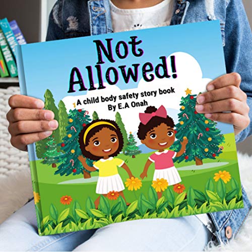 Amazon.com: Not Allowed: Teach children to identify inappropriate ...