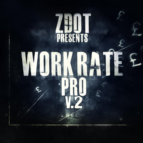 Work Rate Pro V.2 by Zdot on Amazon Music - Amazon.co.uk
