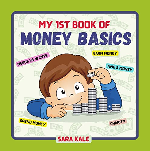 My 1st Book of Money Basics: Kids guide for Financial Literacy - Saving ...
