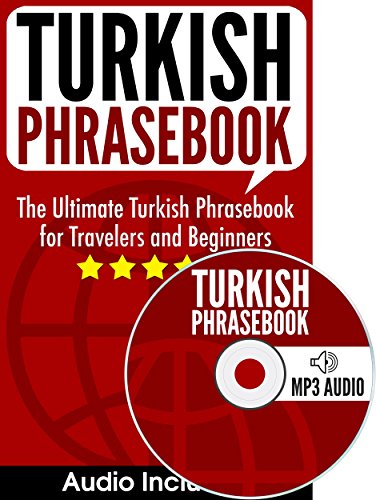 Amazon.com: Turkish Phrasebook: The Ultimate Turkish Phrasebook for ...