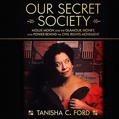 Amazon.com: Our Secret Society: Mollie Moon and the Glamour, Money, and ...
