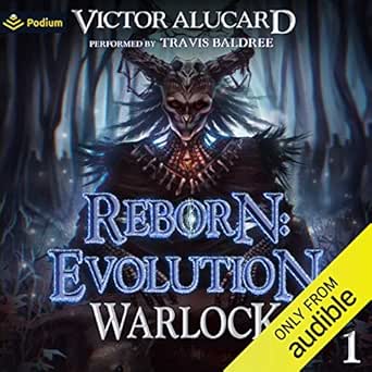 Reborn: Evolution (Warlock Chronicles, Book 1) (Edição em áudio ...