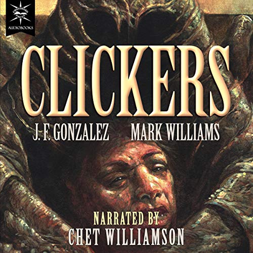 Clickers II: The Next Wave (Audible Audio Edition): J. F. Gonzalez ...