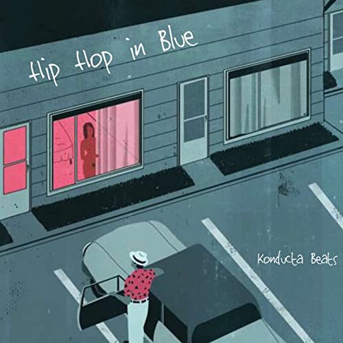 Play Hip Hop In Blue by Konducta Beats on Amazon Music